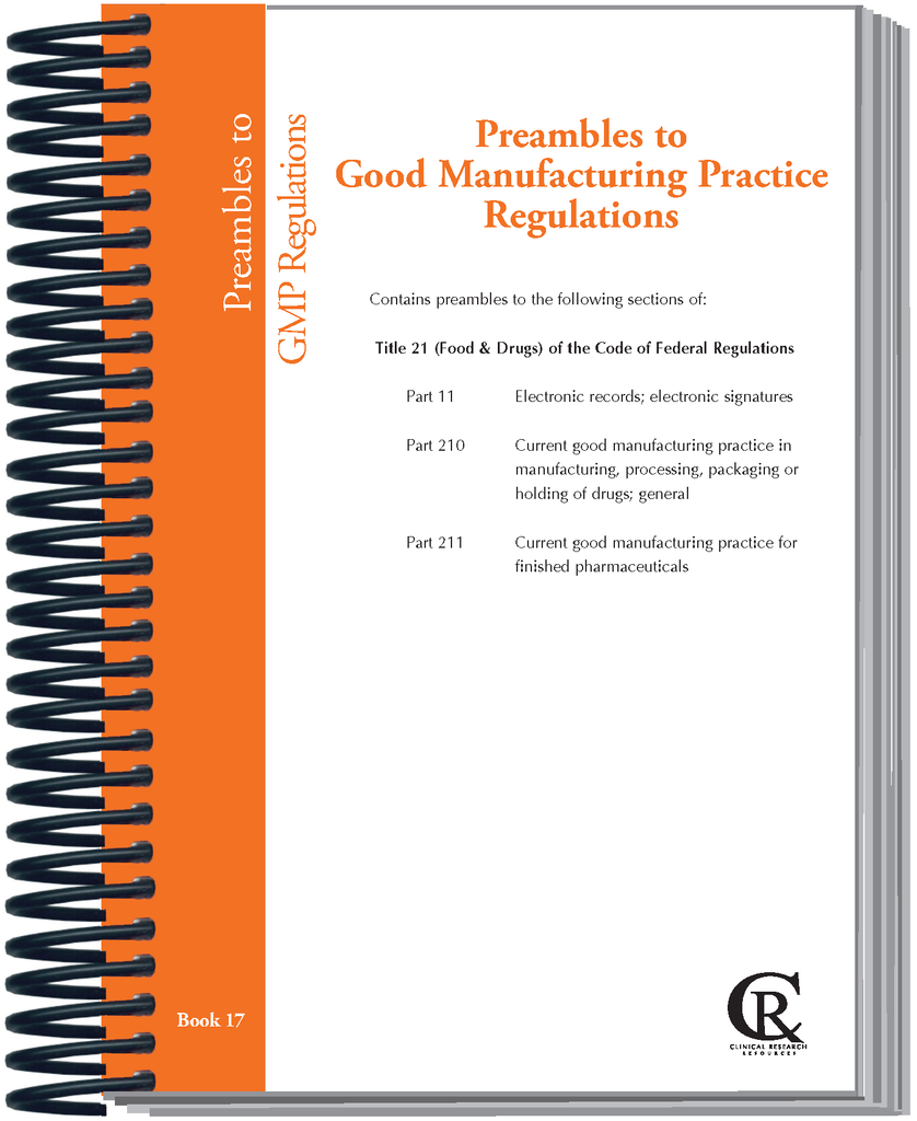 Book 17: 2024 Preambles to Good Manufacturing Practice Regulations ...