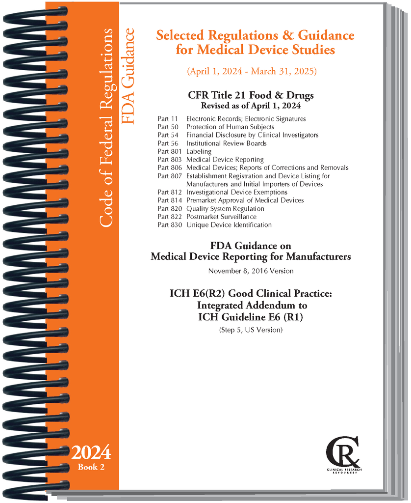 Book 2E6R3: 2024 Selected Regulations and Guidance for Medical Device ...